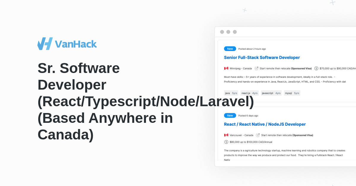 Sr. Software Developer (React/Typescript/Node/Laravel) (Based Anywhere in Canada) - VanHack
